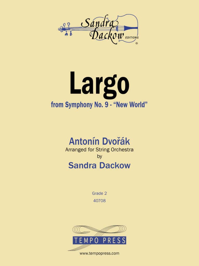 Largo from Symphony No. 9 – “New World” – Tempo Press